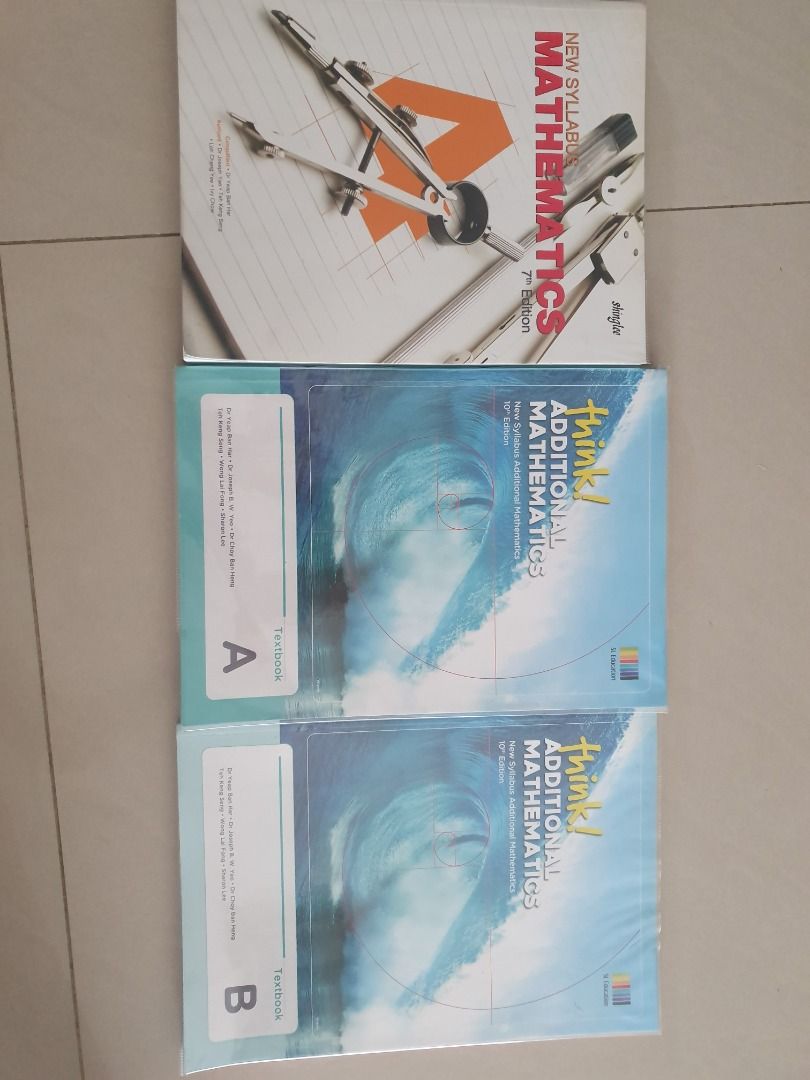New syllabus math textbook. Think additional math textbook A and B ...