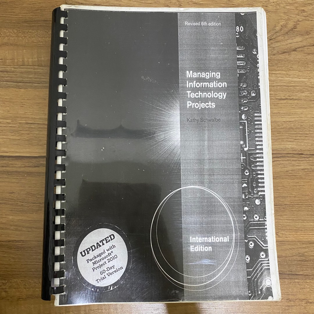 Managing Information Technology Projects Kathy Schwalbe Revised 6th Edition International
