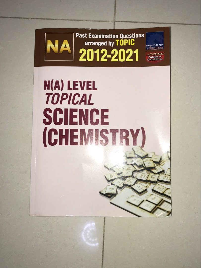 NA TOPICAL SCIENCE (CHEMISTRY) TYS, Hobbies & Toys, Books & Magazines ...