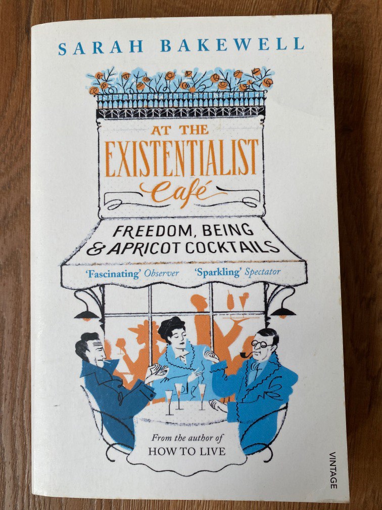 The Existentialist Cafe - Sarah Bakewell, Hobbies & Toys, Books ...