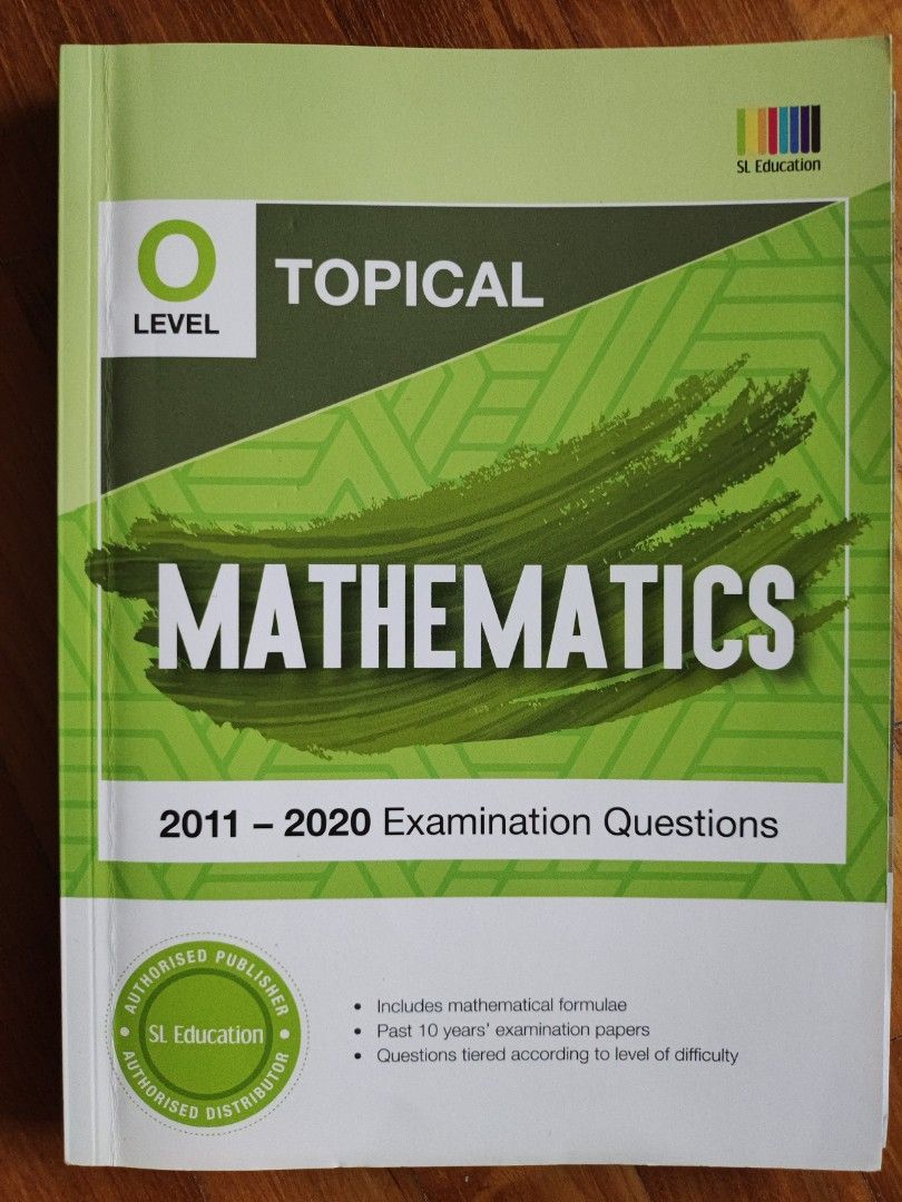 O Level Mathematics Topical 2011-2020, Hobbies & Toys, Books ...