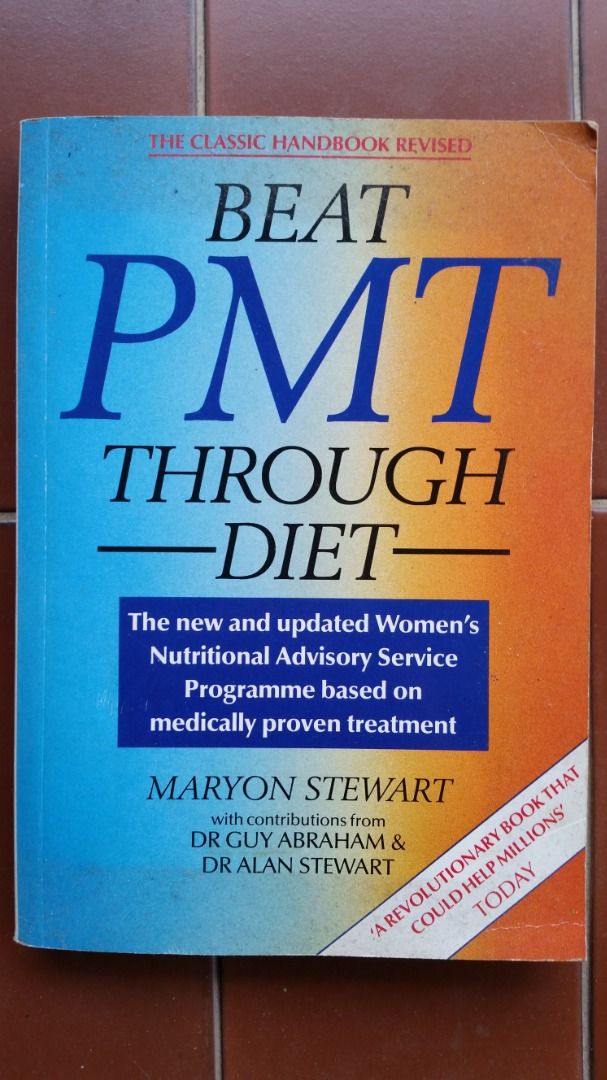 Women Body PMT Book: Pre-menstrual Tension, Beat PMT Through Diet ...