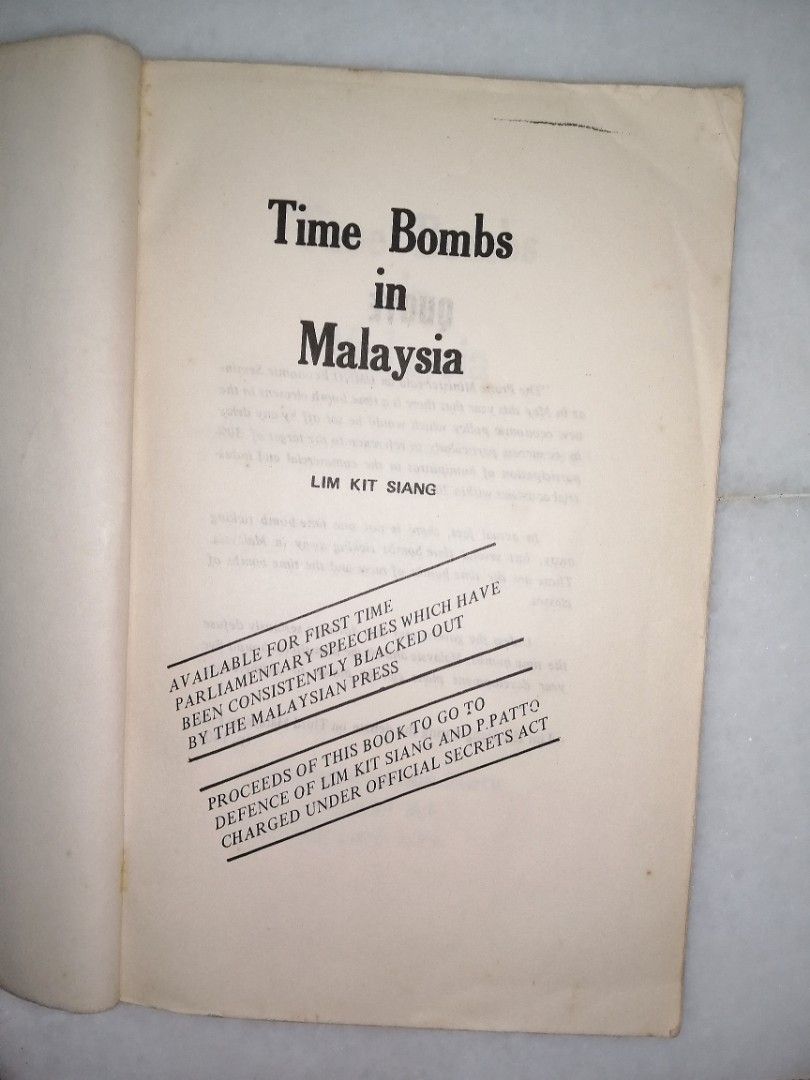 BOOK TIME BOMBS IN MALAYSIA BY LIM KIT SIANG ( 310PG ) - 1978 ( GOOD FOR REFERENCE AND ...