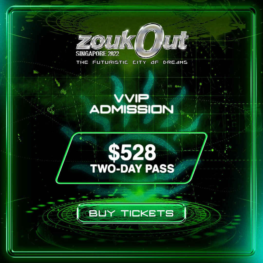 Zoukout 2022 - VVIP Day 1 (Friday 2nd December), Tickets & Vouchers ...