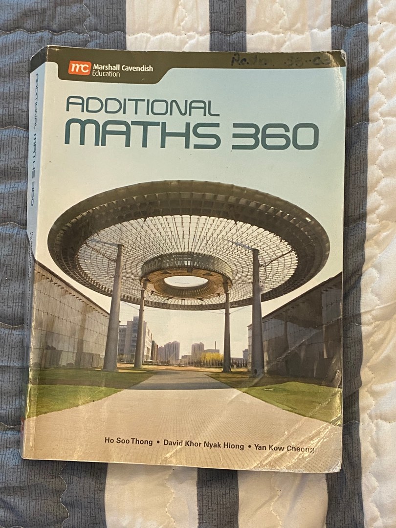 Additional Maths 360, Hobbies & Toys, Books & Magazines, Textbooks on ...