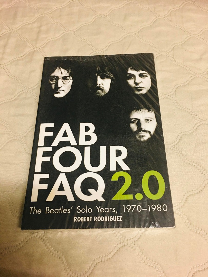 Fab Four FAQ 2.0 The Beatles' Solo Years, 1970 - 1980, Hobbies & Toys ...