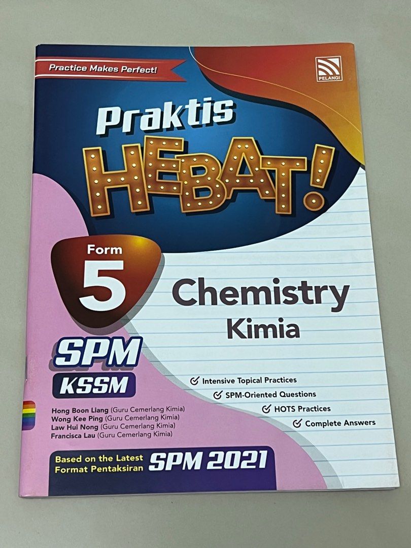 CHEMISTRY/KIMIA PRAKTIS HEBAT SPM KSSM FORM 5, Hobbies & Toys, Books & Magazines, Textbooks on ...