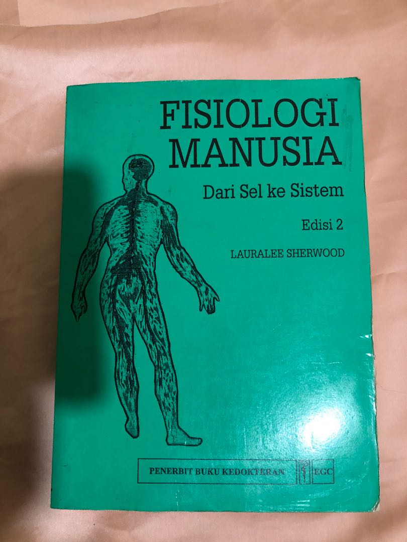 Buku Fisiologi Sherwood Edisi 2, Buku & Alat Tulis, Buku Pelajaran di ... Buku Fisiologi Sherwood Edisi 2, Buku & Alat Tulis, Buku Pelajaran di ...