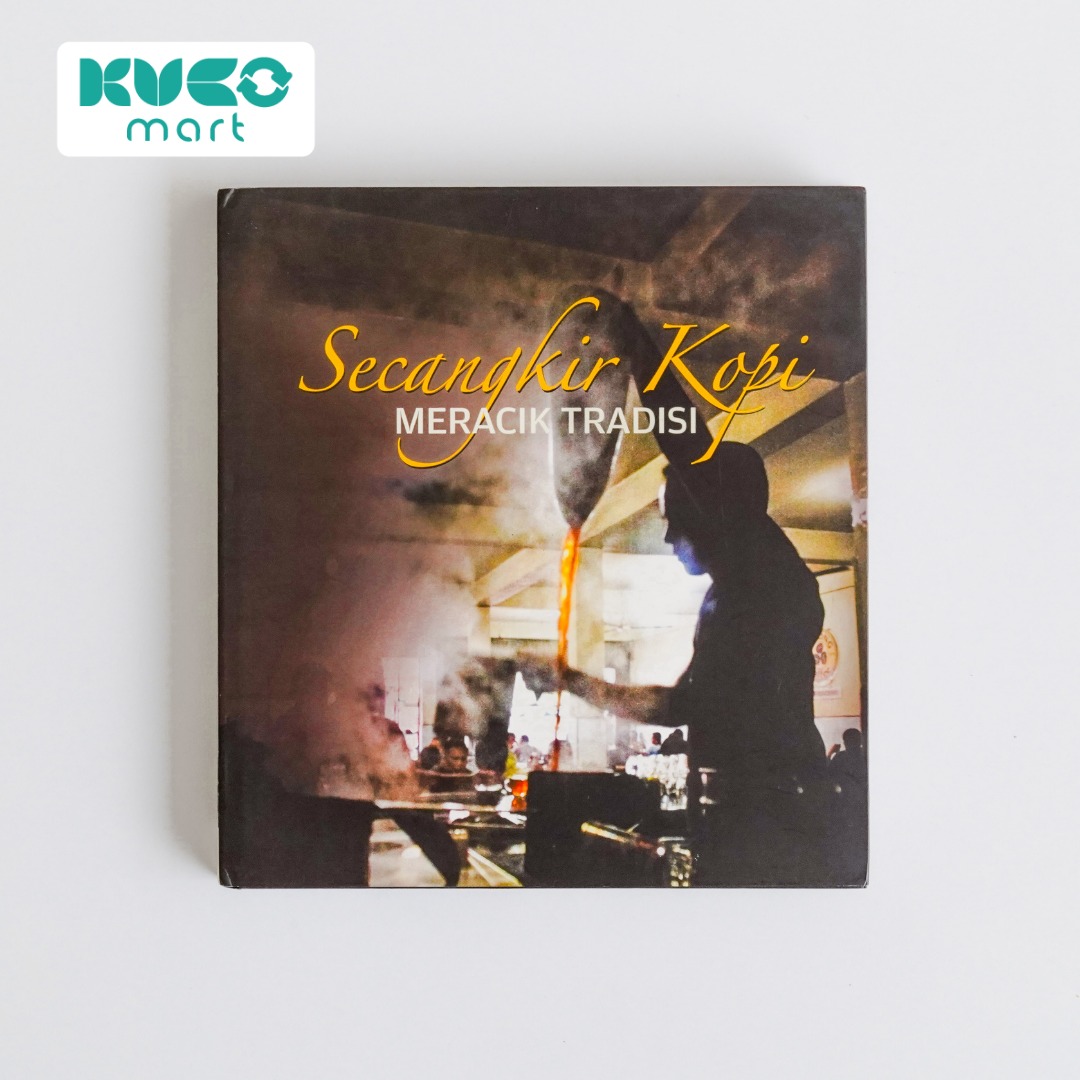 Buku Secangkir Kopi: Meracik Tradisi, Books & Stationery, Books on ...