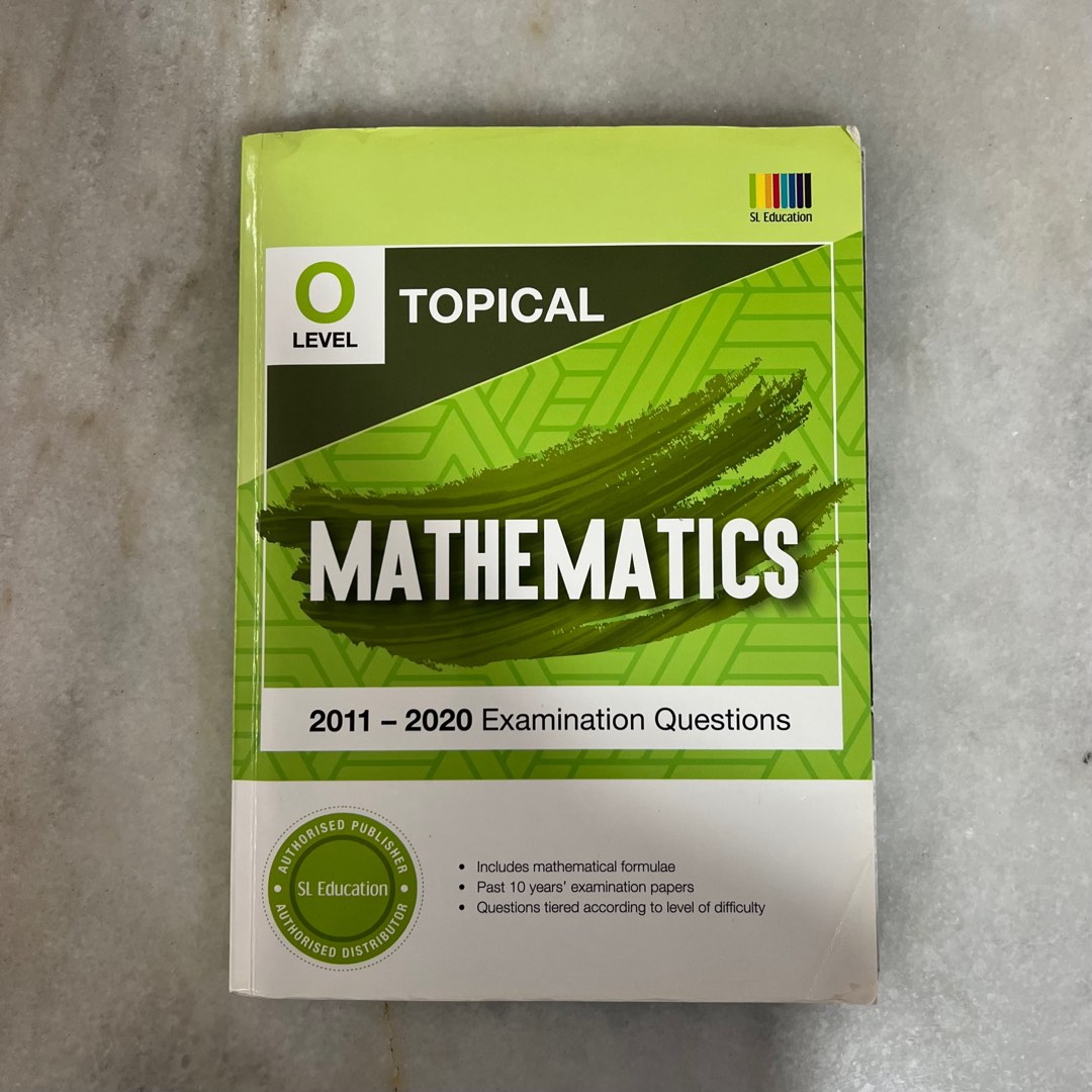 O Level Mathematics TYS (Topical), Hobbies & Toys, Books & Magazines ...