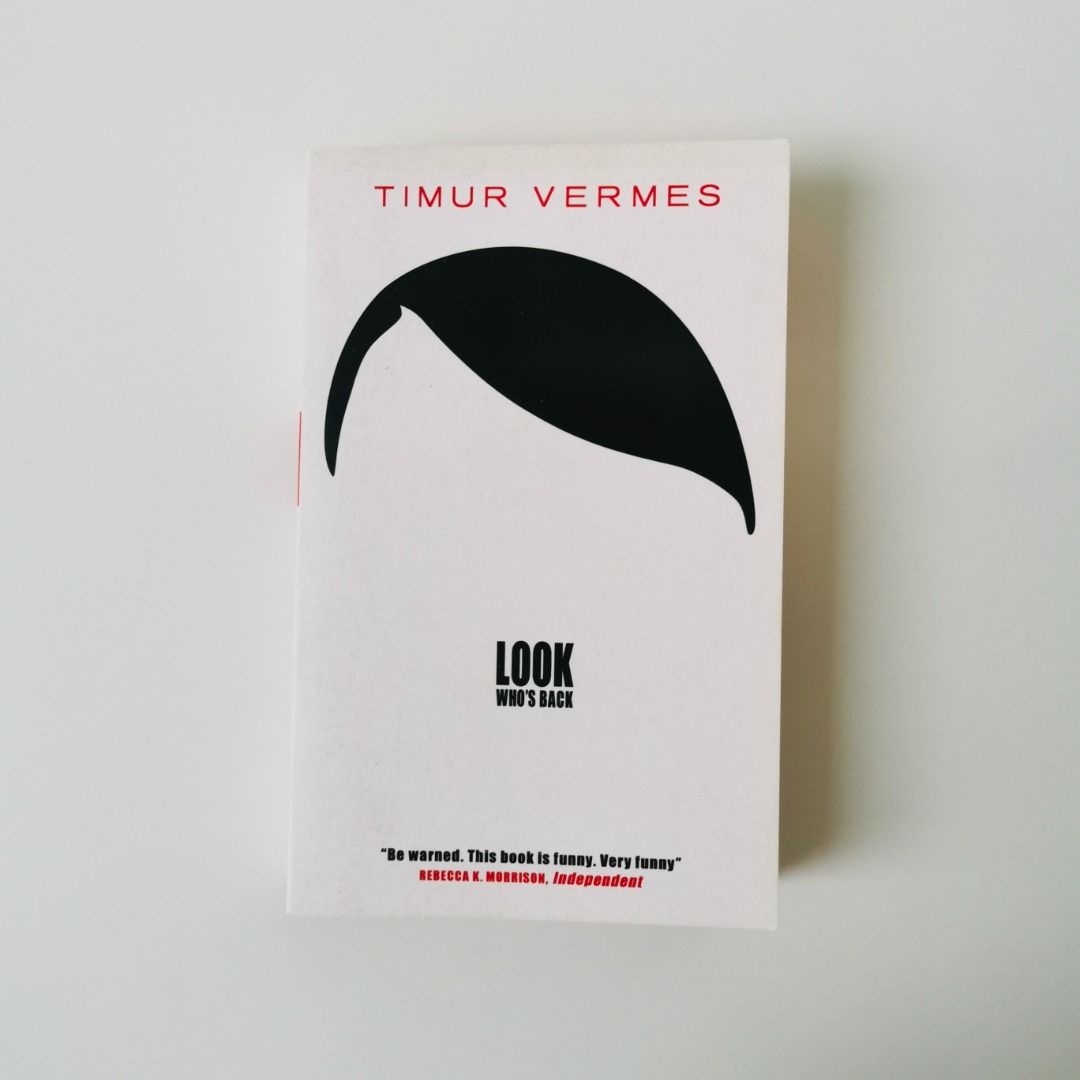Look Who's Back by Timur Vermes, Hobbies & Toys, Books & Magazines ...