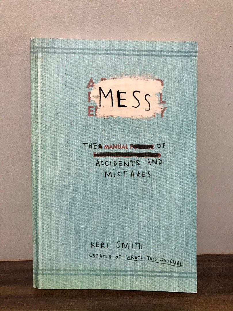 Mess by Keri Smith, Hobbies & Toys, Books & Magazines, Fiction & Non ...