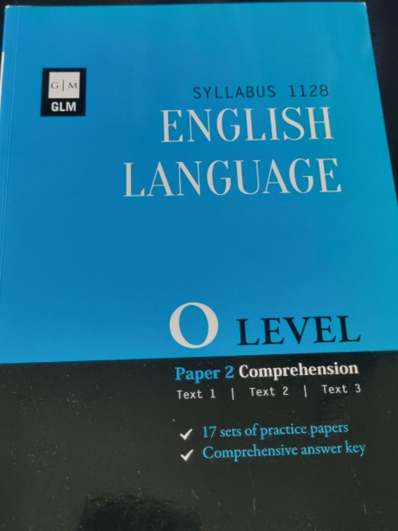 O Level English Paper 2 Practices by GLM, Hobbies & Toys, Books ... O Level English Paper 2 Practices by GLM, Hobbies & Toys, Books ...