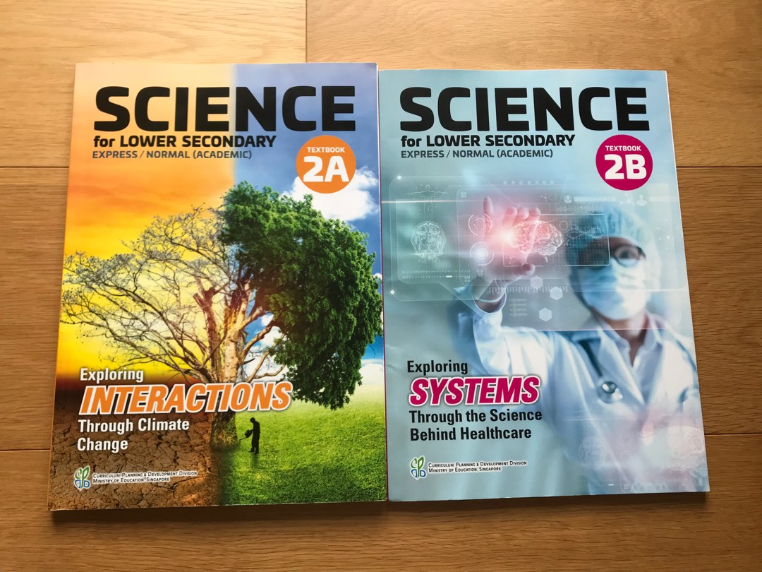 Science for Lower Secondary Express Normal 2A 2B Exploring Interactions ...