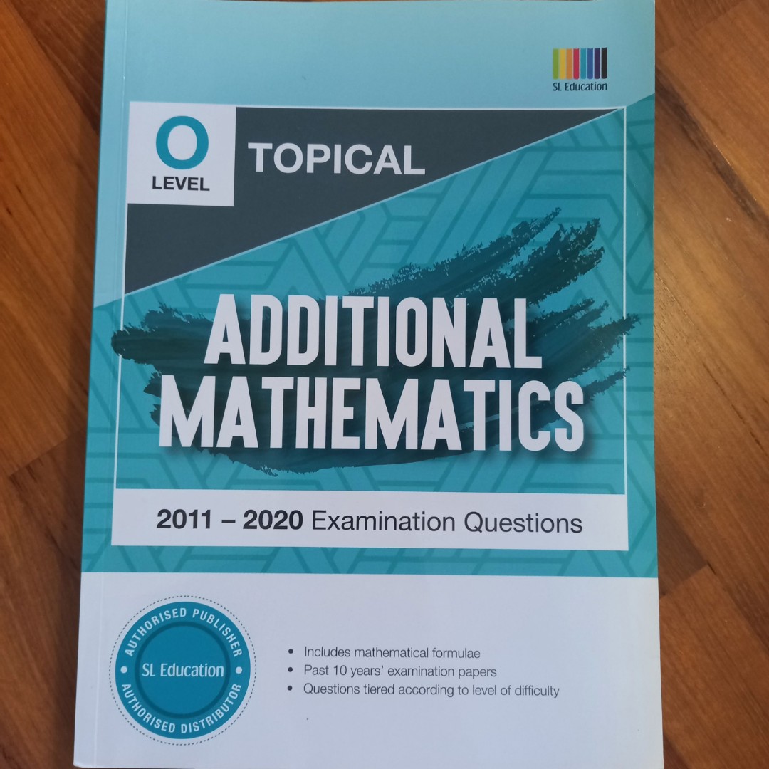 Additional Mathematics Topical O Level TYS (2020), Hobbies & Toys ...