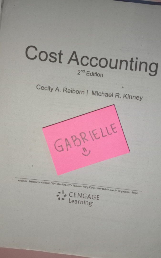 Cost Accounting by Cecily A. Raiborn and Michael R. Kinney, Hobbies ...