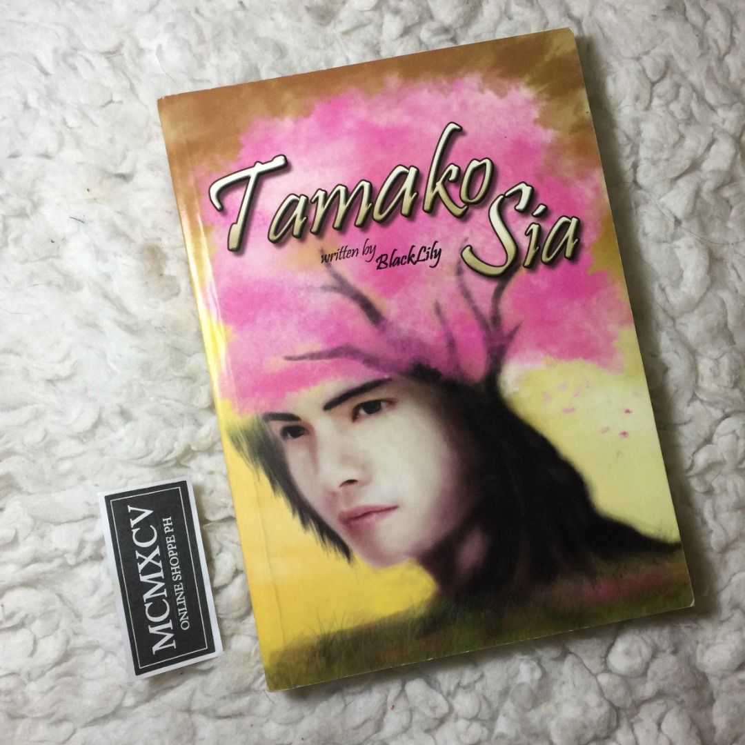 [SIGNED] Tamako Sia by BlackLily Wattpad, Hobbies & Toys, Books & Magazines, Fiction & Non ...