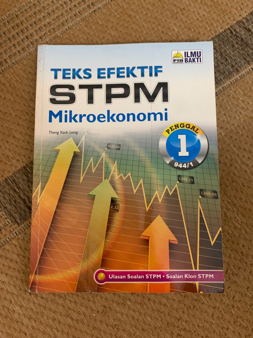 STPM MIKROEKONOMI SEM 1 TEXT BOOK, Hobbies & Toys, Books & Magazines ...