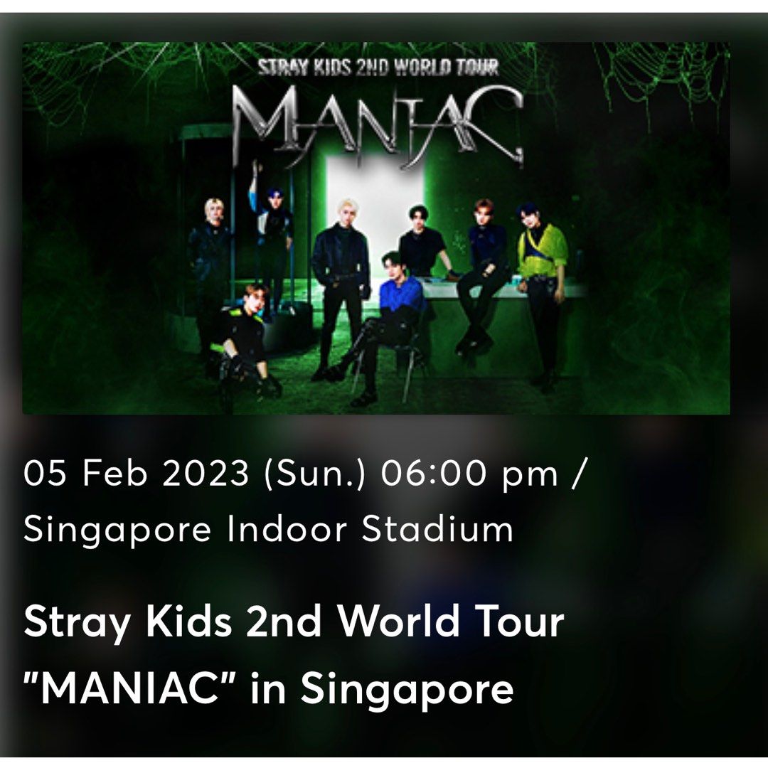 WTS | STRAY KIDS - “MANIAC” CONCERT | 2ND WORLD TOUR | VIP TICKETS ...