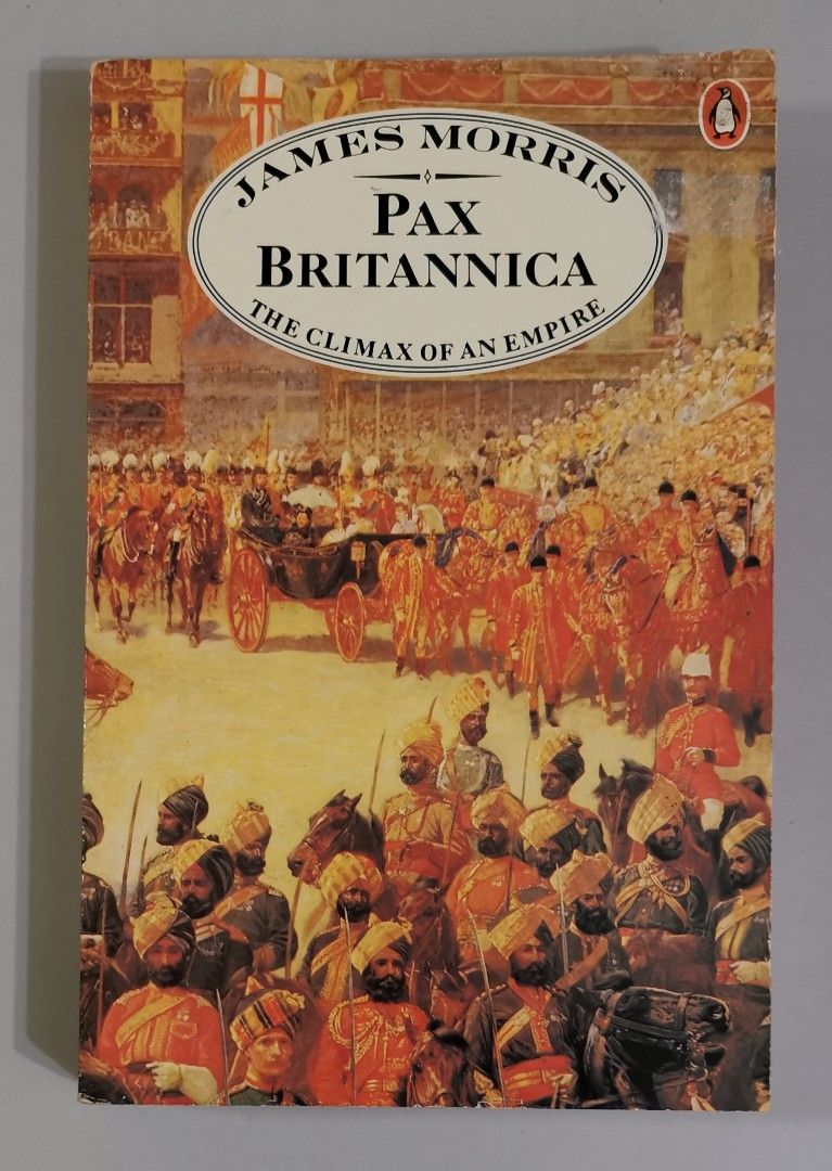 PAX BRITANNICA. THE CLIMAX OF AN EMPIRE, Hobbies & Toys, Books ...