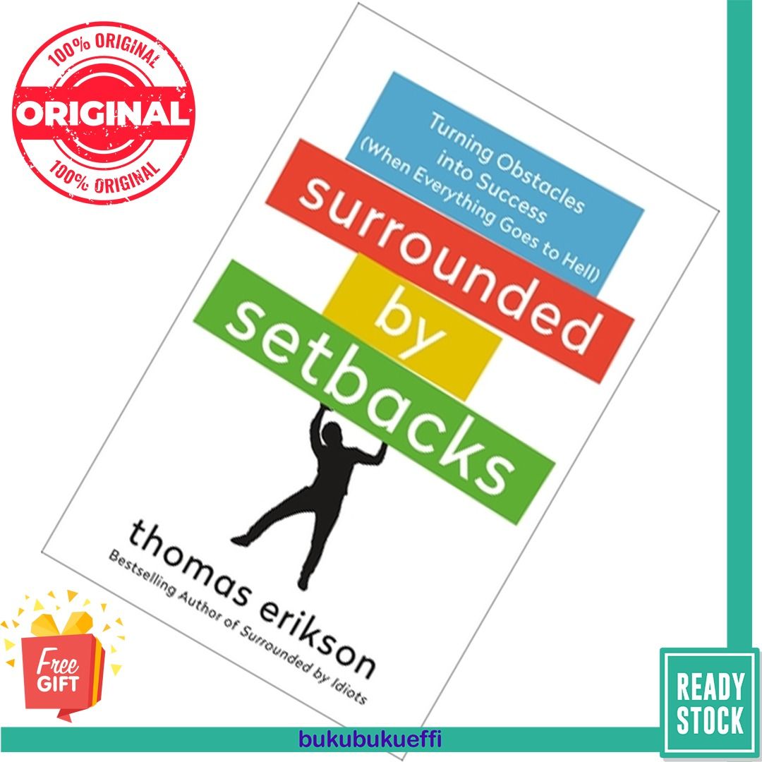 Surrounded by Setbacks: Turning Obstacles into Success (The Surrounded ...