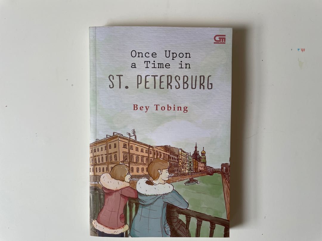 #19 Buku Novel: Once Upon a Time in St. Petersburg (Bey Tobing), Buku ...