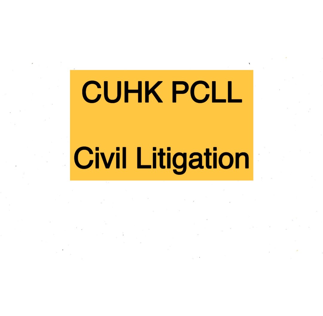 [CUHK PCLL] Civil Litigation notes, 興趣及遊戲, 書本 & 文具, 教科書 - Carousell