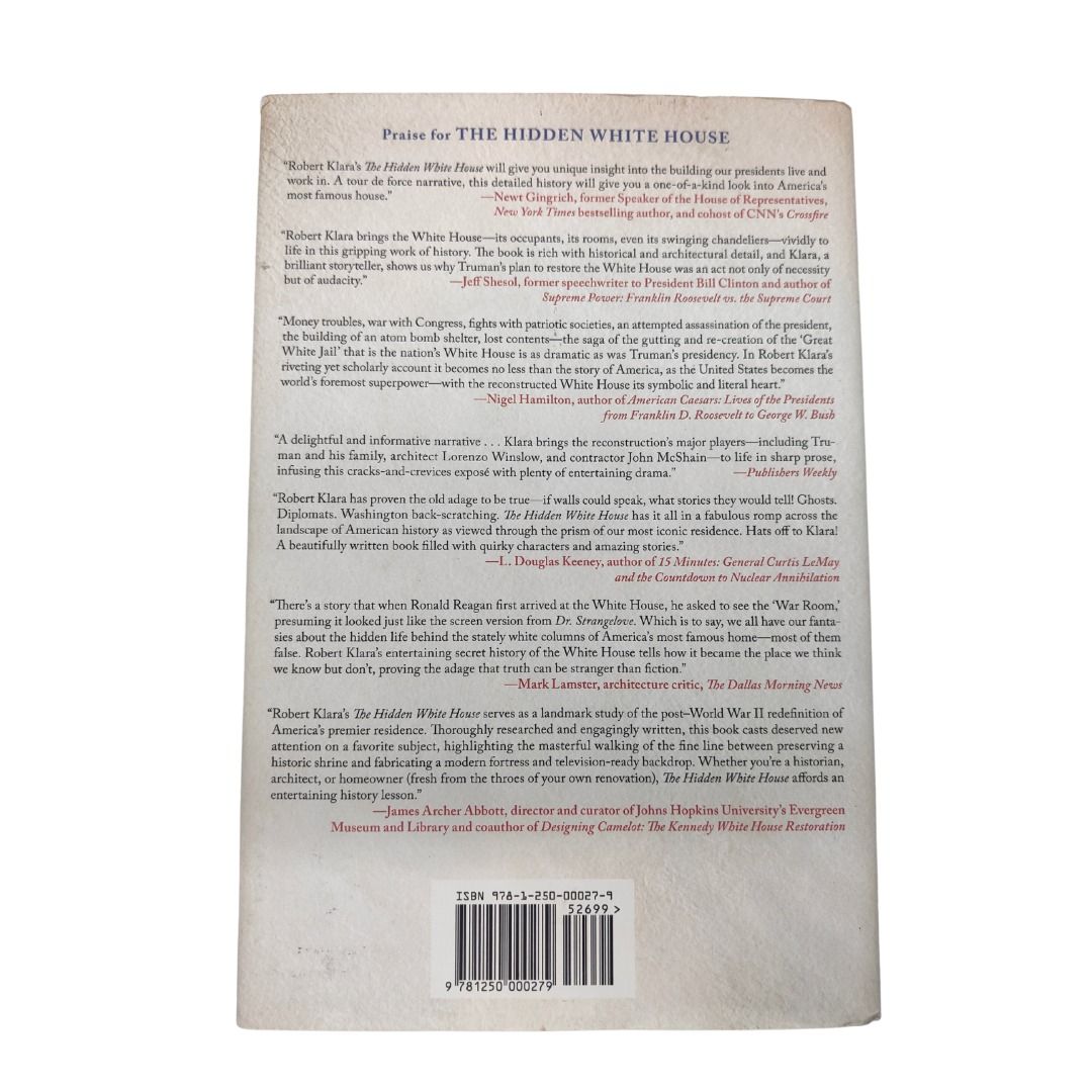 The Hidden White House: Harry Truman and the Reconstruction of America ...