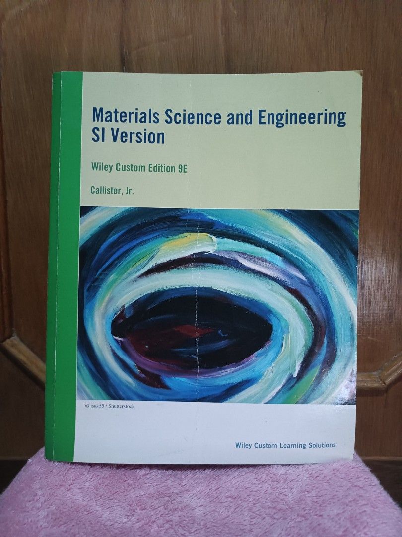Material Science and Engineering SI Version 9th Edition by Callister ...