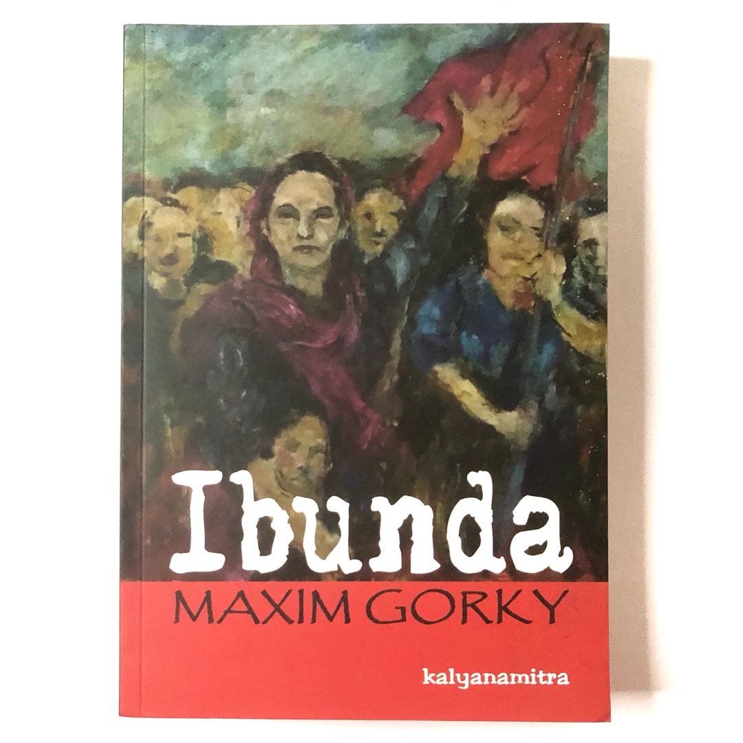 [Buku Preloved Indonesia] Ibunda - Maxim Gorky (Penerjemah Pramoedya ...