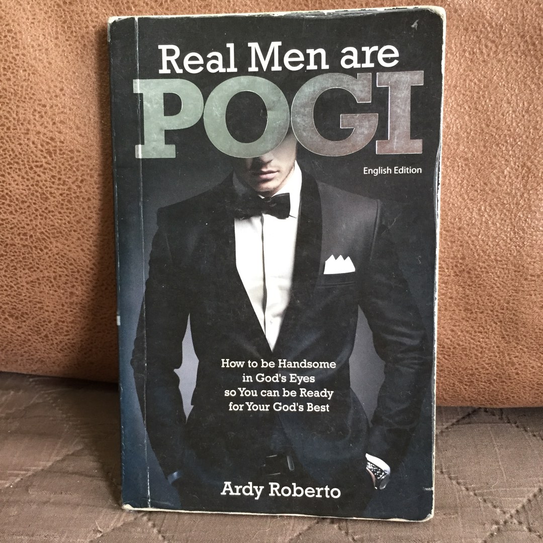 Real Men are Pogi by Ardy Roberto, Hobbies & Toys, Books & Magazines, Religion Books on Carousell