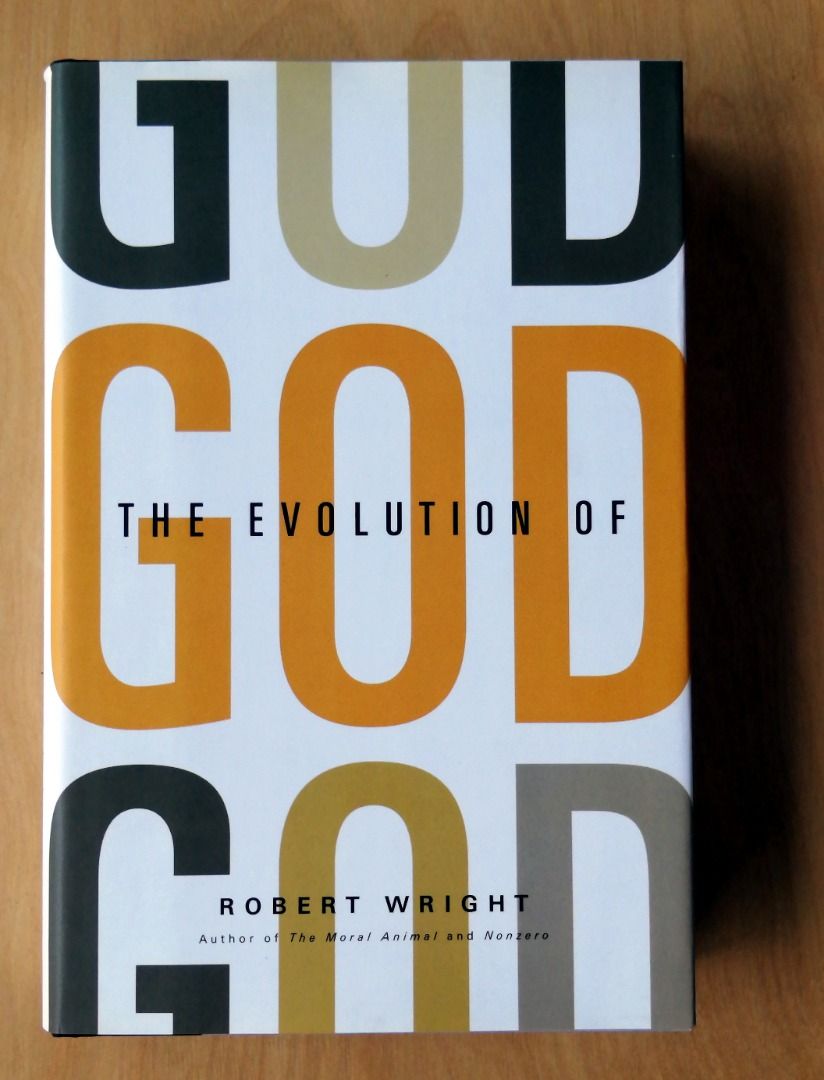 The Evolution of God {Hard Cover} by Robert Wright. (Amazon USA ...