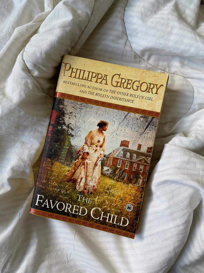 The Favored Child by Philippa Gregory, Hobbies & Toys, Books ...