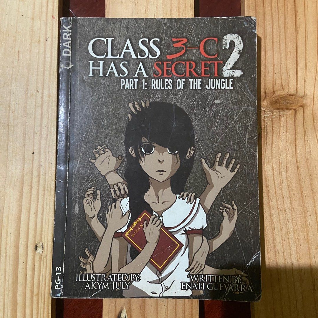 Class 3-C HAS A SECRET Volume 2 Part 1: Rules of the Jungle (wattpad ...