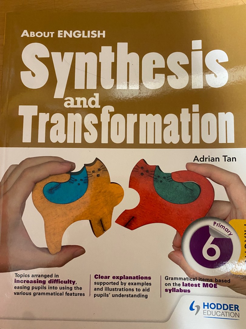 P6 English Synthesis and Transformation Primary 6 PSLE Practice ...