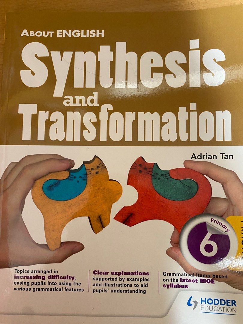 P6 English Synthesis and Transformation Primary 6 PSLE Practice ...