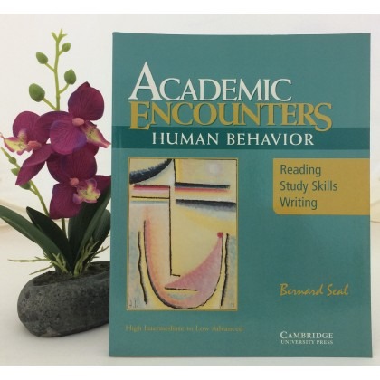 ACADEMIC ENCOUNTERS: HUMAN BEHAVIOR STUDENT'S BOOK : READING, STUDY ...