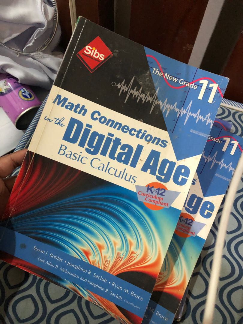 MATH CONNECTIONS IN THE DIGITAL AGE ( Basic Calculus K-12), Hobbies ...