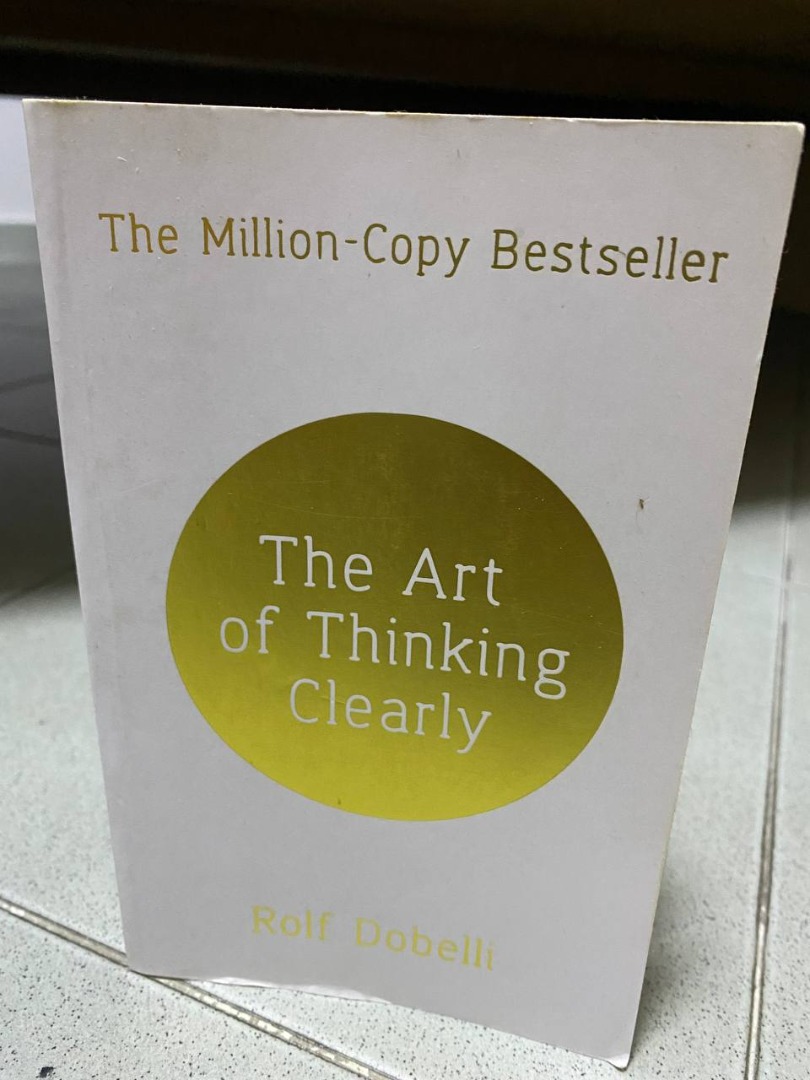 The Art of Thinking Clearly, Hobbies & Toys, Books & Magazines ...