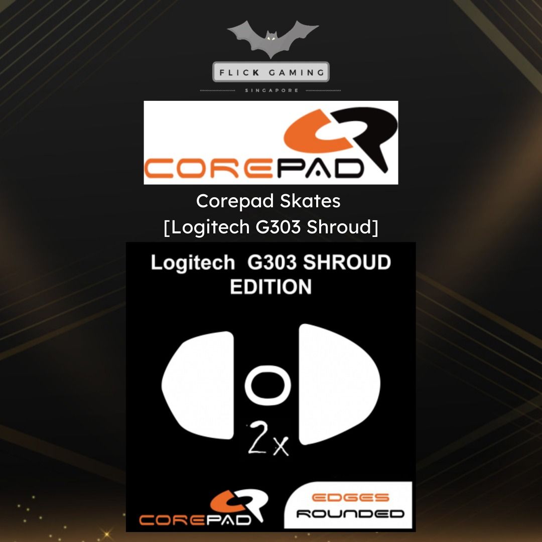 Corepad Skates PRO for Logitech G303 Shroud Edition, Computers & Tech ...