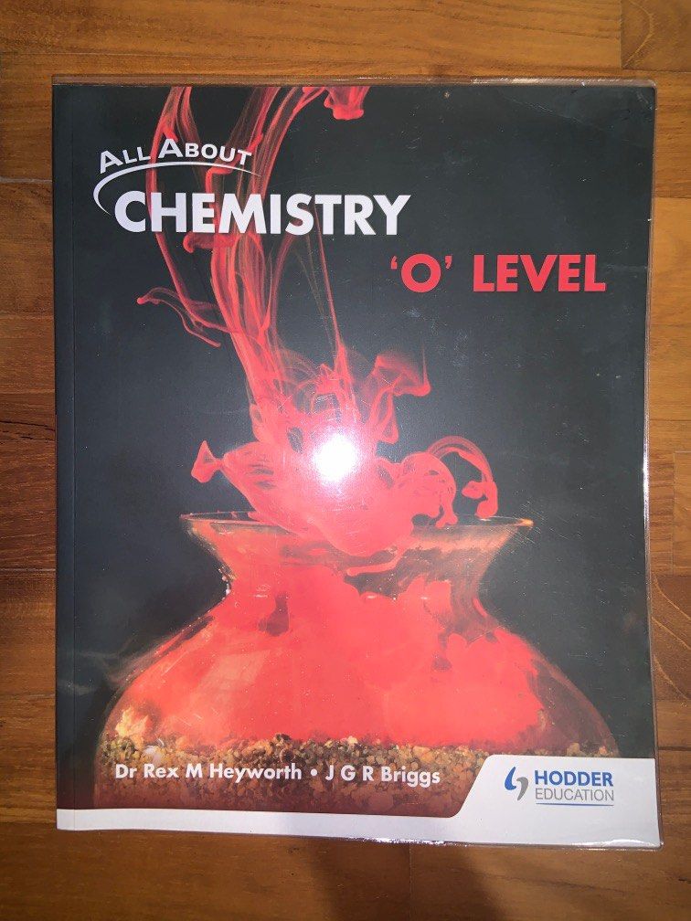 O Level All About Chemistry Textbook, Hobbies & Toys, Books & Magazines ...