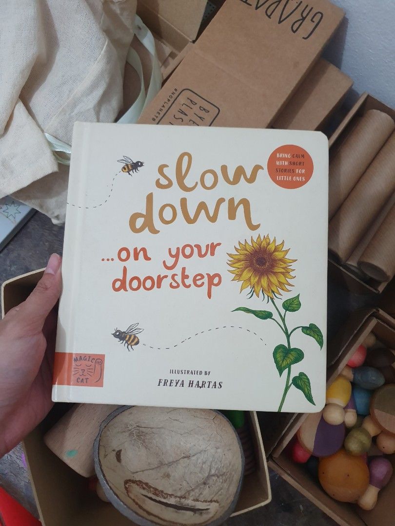 Slow Down on your doorstep by Freya Hartas Magic Cat Publishing ...