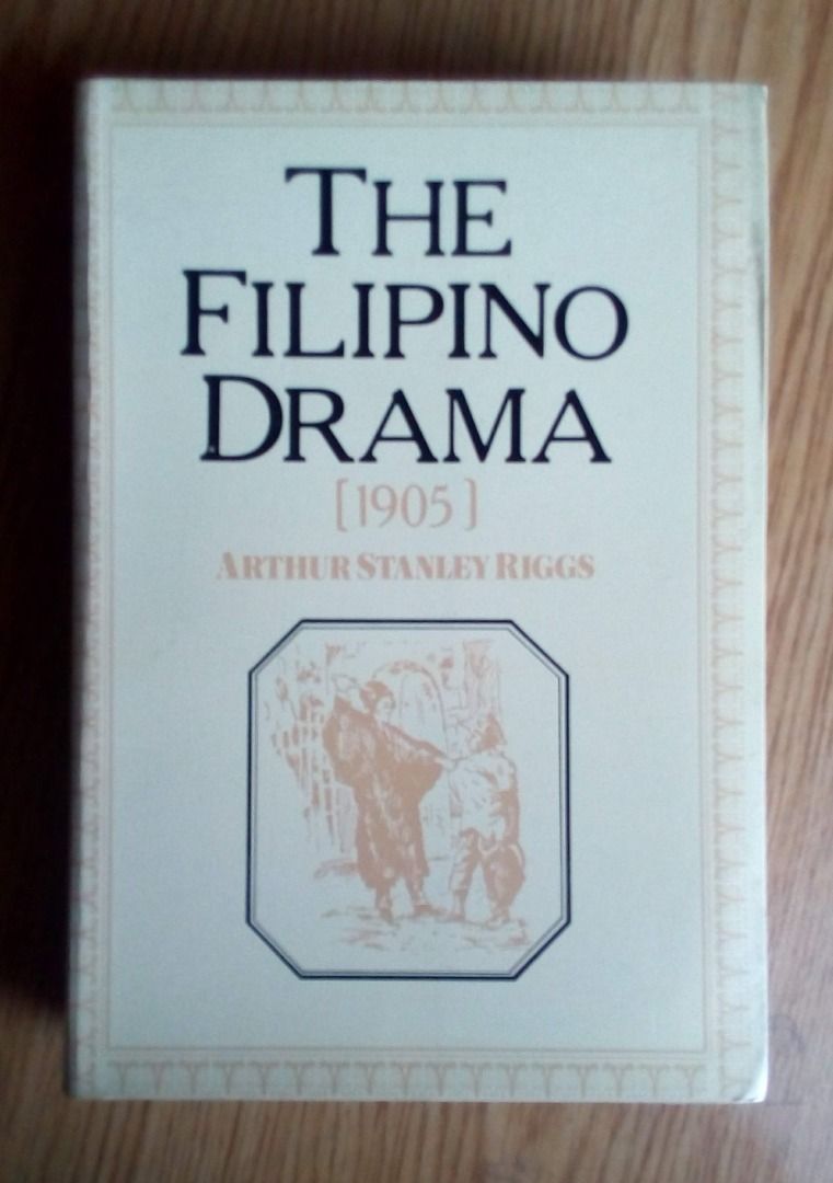 The Filipino Drama by Arthur Stanley Riggs, Hobbies & Toys, Books ...