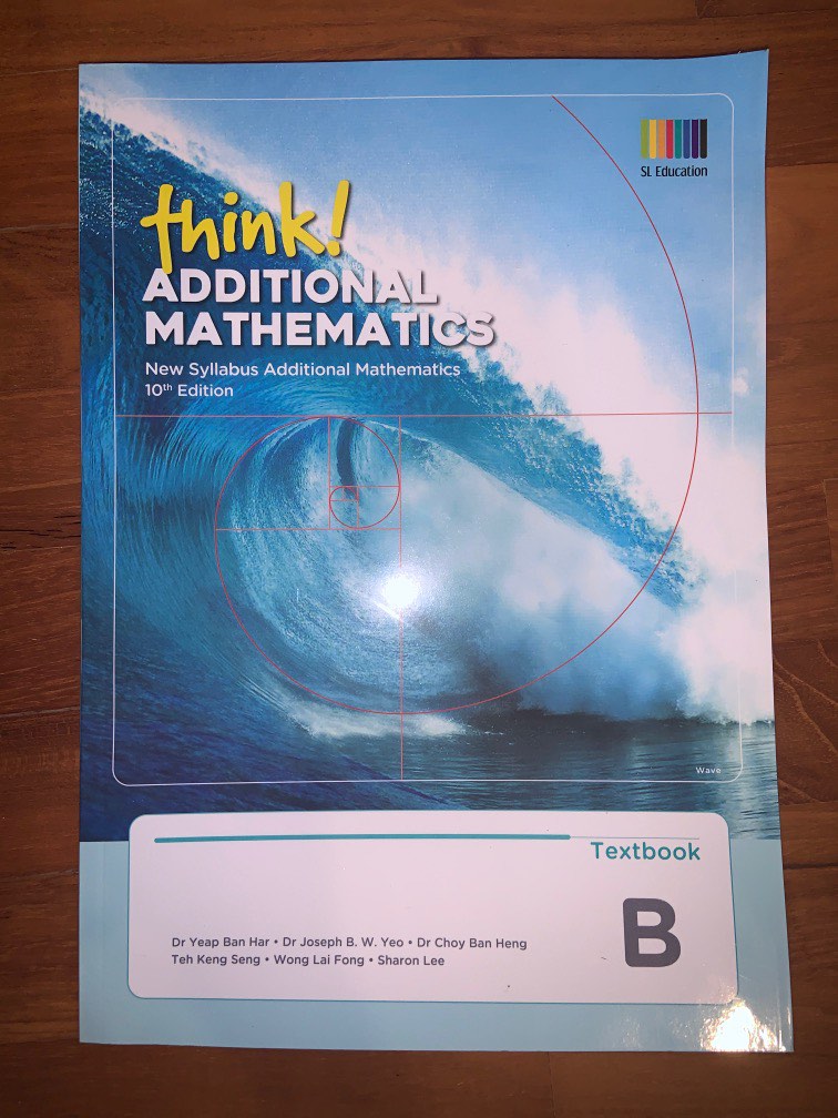 think! Additional Mathematics New Syllabus 10th Edition, Hobbies & Toys ...