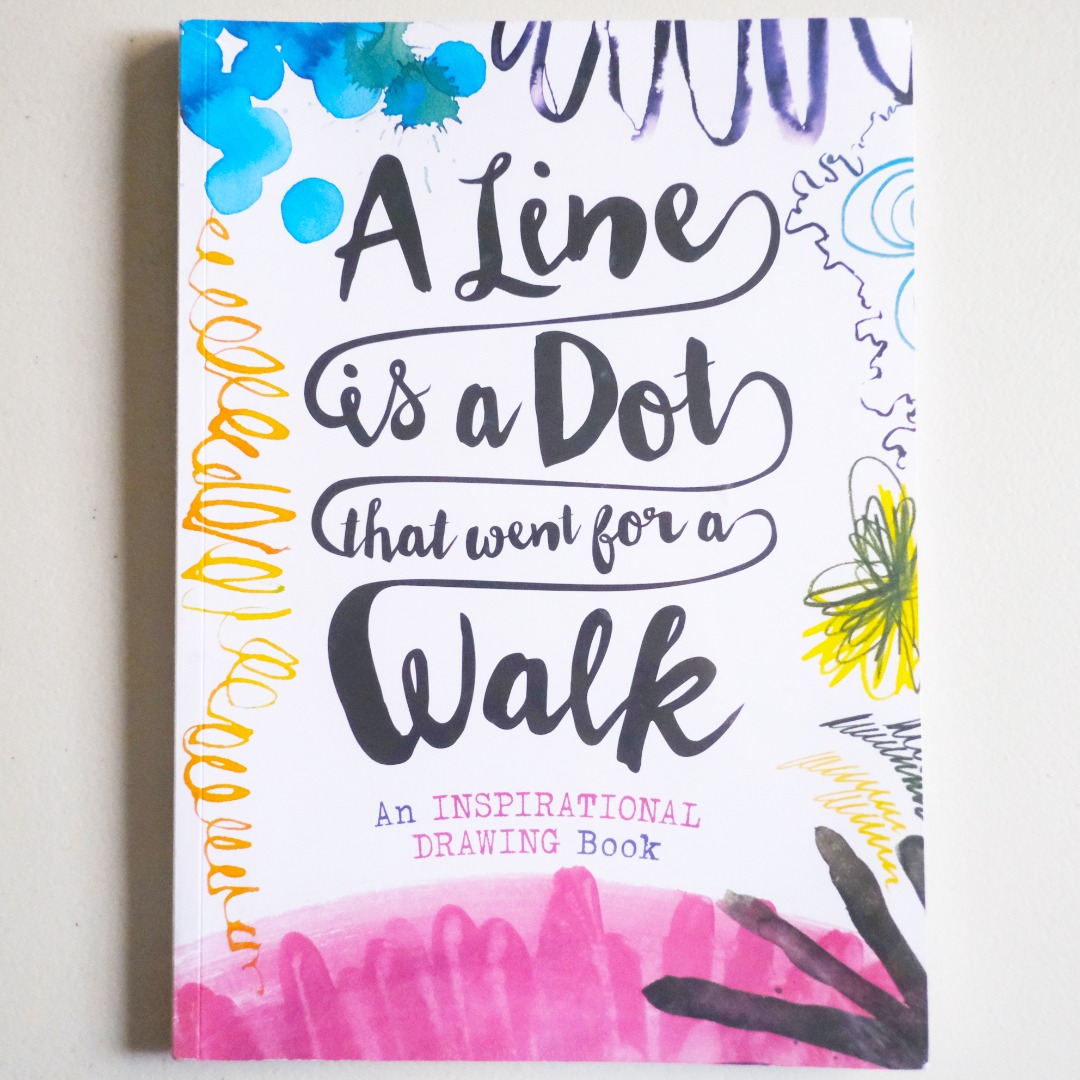 A Line Is A Dot That Went For A Walk, Hobbies & Toys, Stationary ...