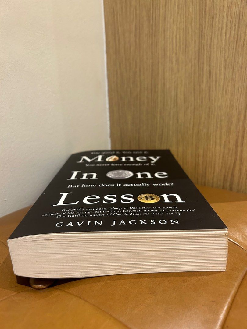 Money in One Lesson : How it Works and Why by Gavin Jackson (non ...
