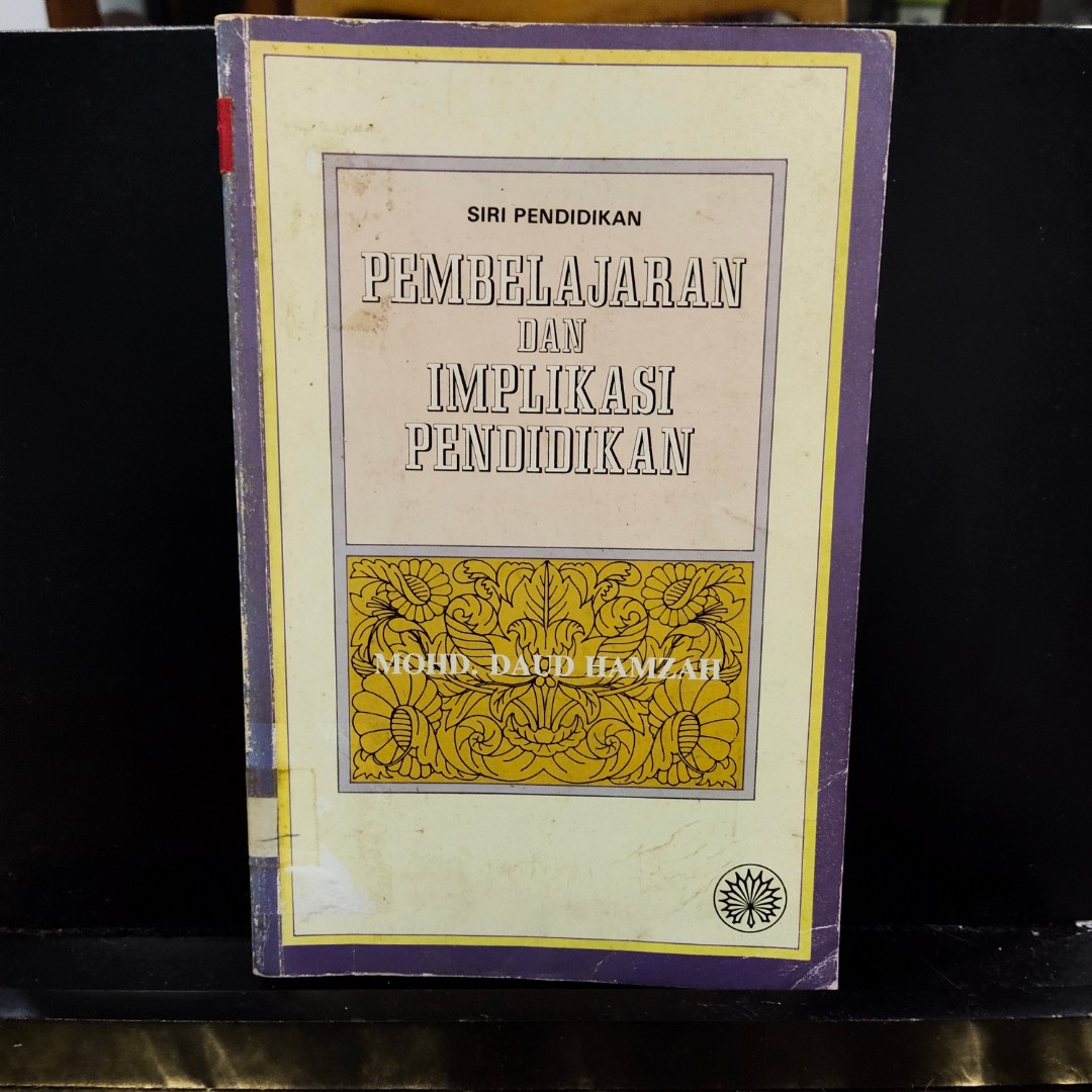 Pembelajaran dan Aplikasi Pendidikan /Mohd Daud Hamzah #47, Hobbies ...