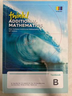 think! Additional Mathematics Textbook B, Hobbies & Toys, Books ...