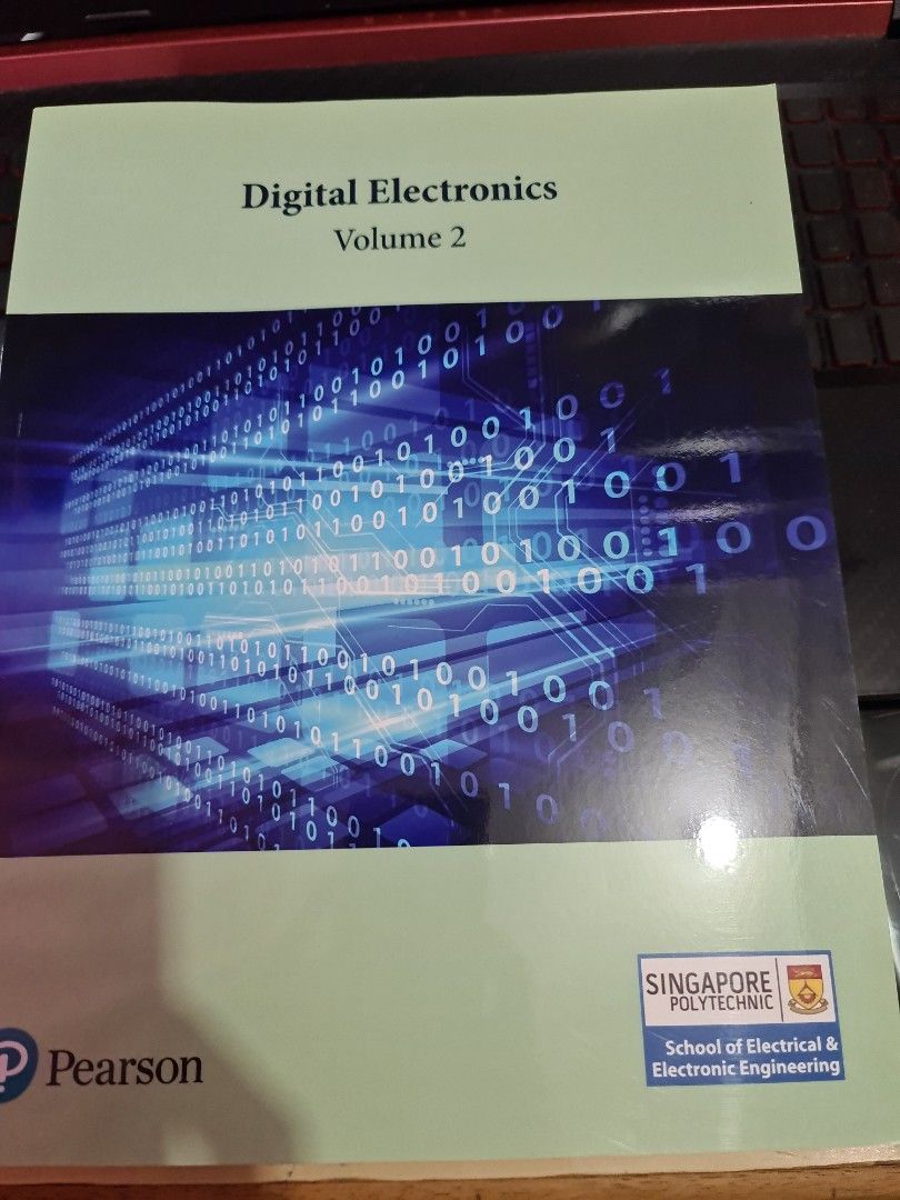Digital Electronics Volume 1 and 2 / Singapore Polytechnic / SP / Books ...