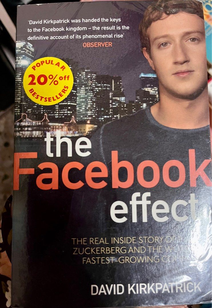 The Facebook effect: The Real Inside Story of Mark Zuckerberg And The ...